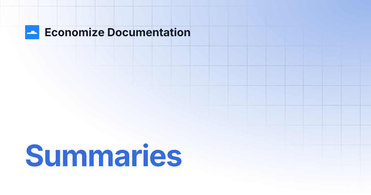 Summaries | Economize Documentation