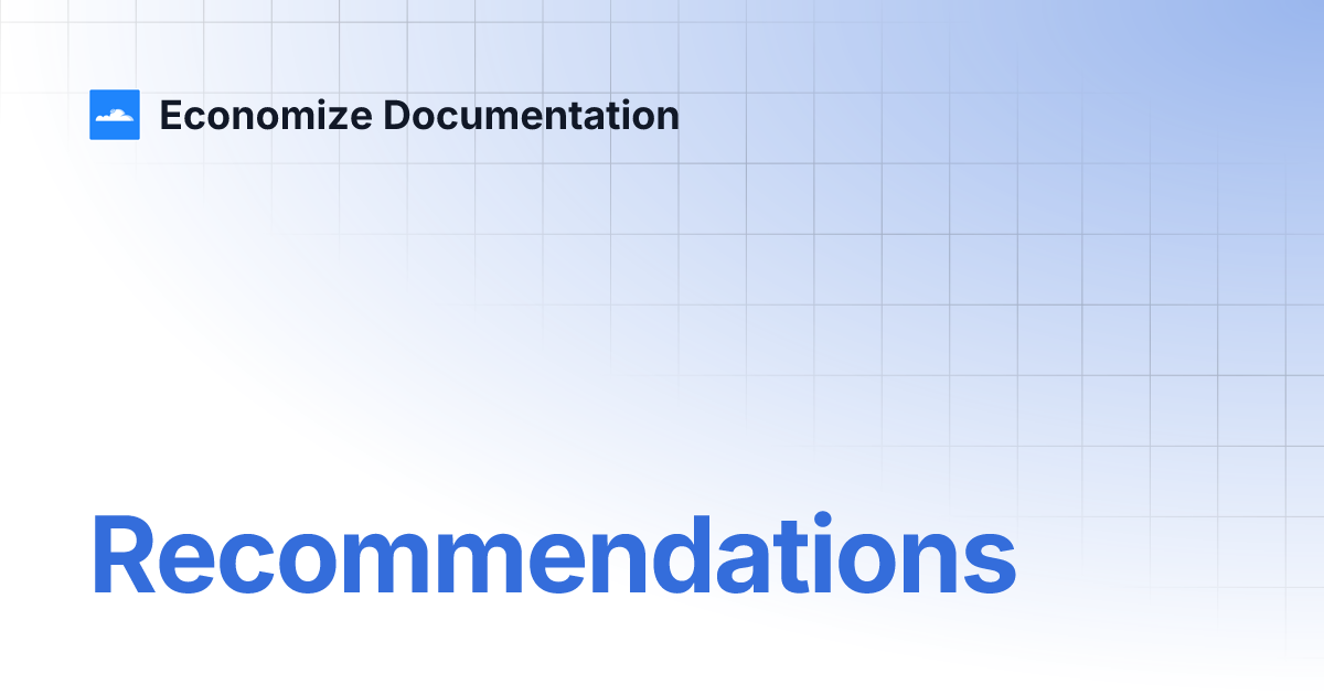 Recommendations | Economize Documentation