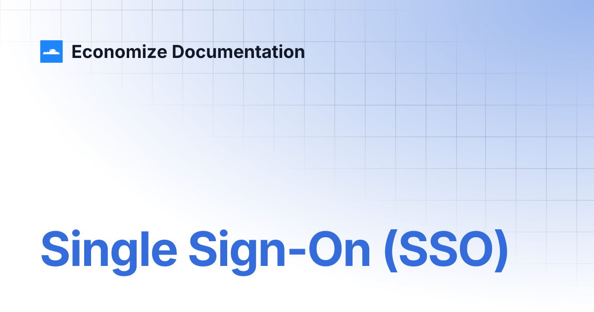 Single Sign-On (SSO) | Economize Documentation